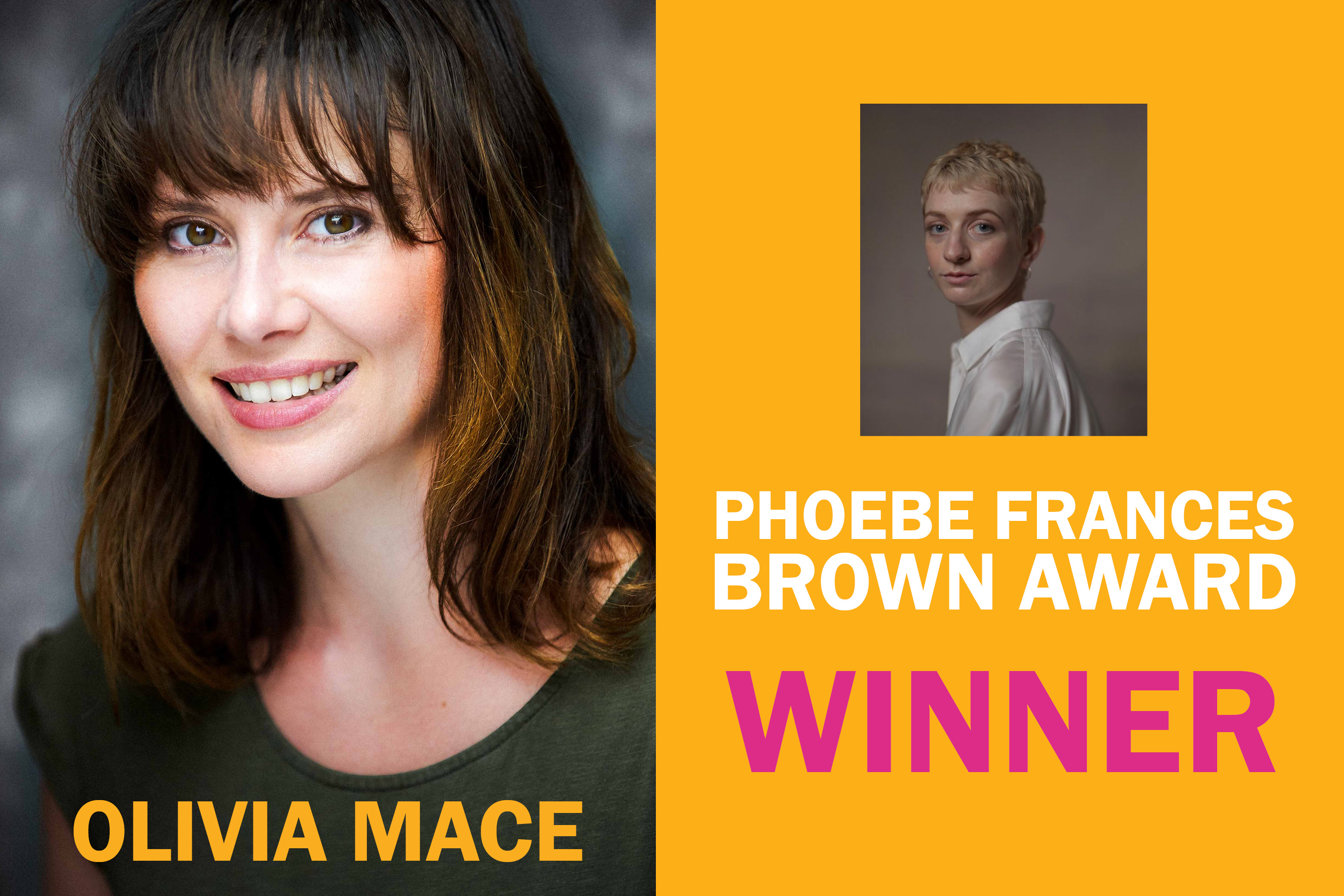 WINNER OF THE INAUGURAL PHOEBE FRANCES BROWN AWARD ANNOUNCED